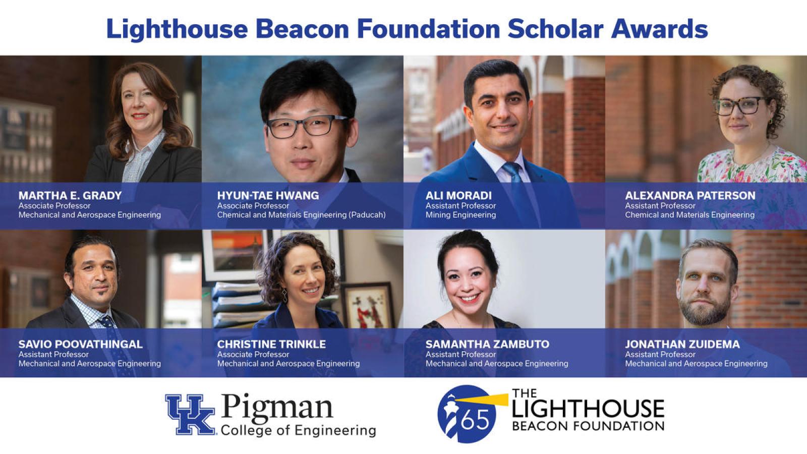 8 faculty and 8 graduate students named Lighthouse Beacon Foundation ...